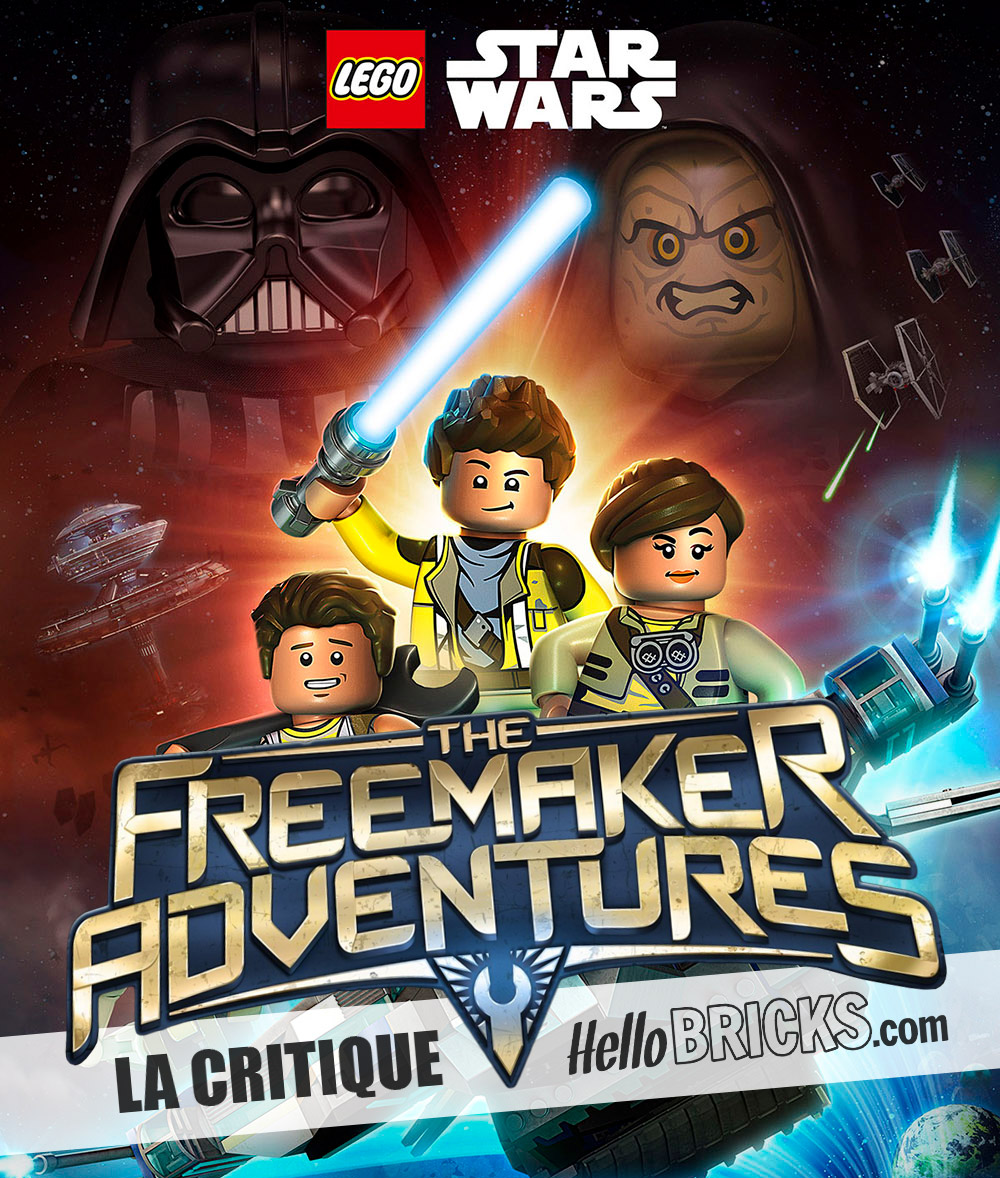 Critique LEGO Star Wars The Freemaker Adventures : la série animée ...